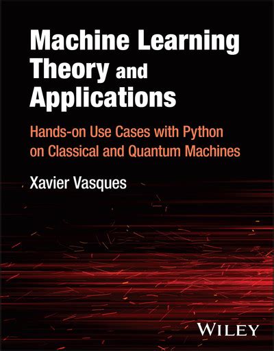 Machine Learning Theory And Applications Book