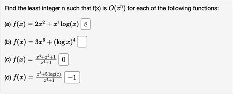 solved find the least integer n such that f x is o xn for