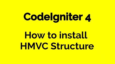 Codeigniter 4 Hmvc How To Install Hmvc Framework In Codeigniter 4 At