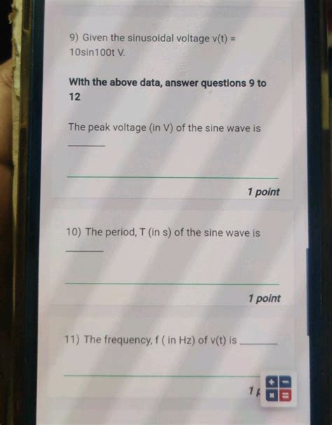9 Given The Sinusoidal Voltage V T 10 100 T V StudyX