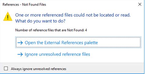 Solved Check If There Are Any Unresolved References Autodesk Community