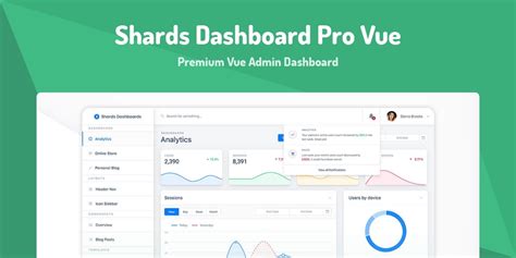 Shards Dashboard Pro Vue Premium Vue Admin Dashboard Made With Vuejs