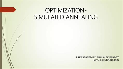 Optimization Simulated Annealing Ppt