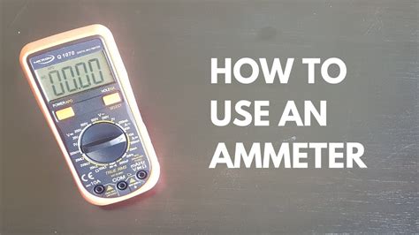 How To Use An Ammeter Youtube