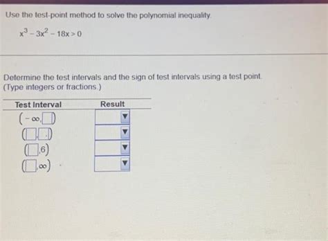 Solved Use The Test Point Method To Solve The Polynomial Chegg