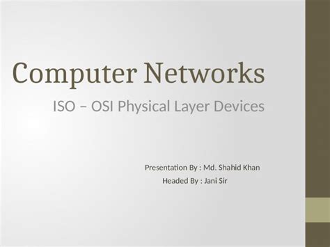 PPTX Physical Layer Of ISO OSI Model And Devices DOKUMEN TIPS