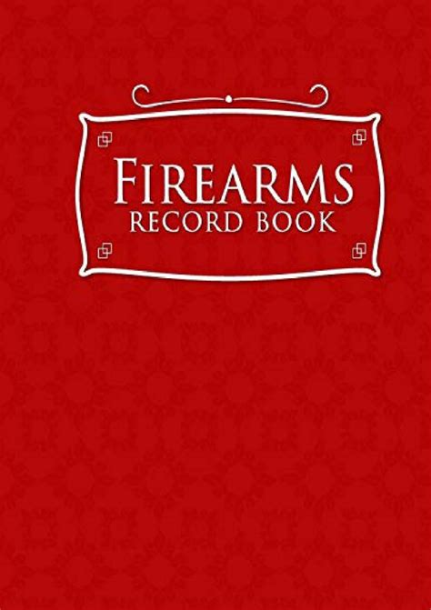 [read] Firearms Record Book Atf Log Book Gun Log Book Ffl Log Book Gun Catalog