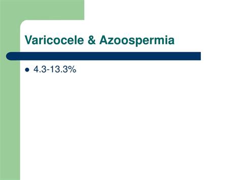 Ppt Induction Of Spermatogenesis In Azoospermic Men After Varicocele