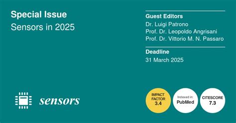 📖special Issue📖 Call For Papers Sensors In 2025 Editors Dr Luigi
