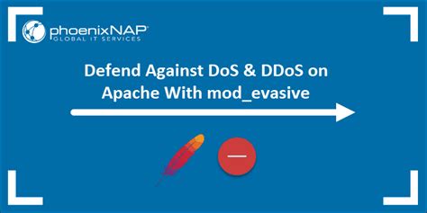 Modevasive On Apache Install And Configure To Defend Ddos Attacks