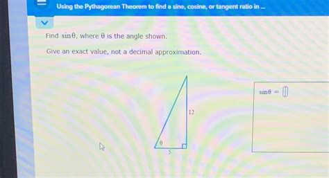 Solved Using The Pythagorean Theorem To Find A Sine Chegg Com