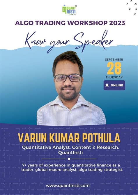 Quantinsti On Linkedin Algorithmic Trading Varun Pothulas Expert Insights Youtube