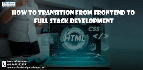 How To Transition From Frontend To Full Stack Development By Attitude Academy Medium