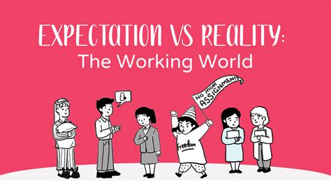 Expectations Vs Reality Work
