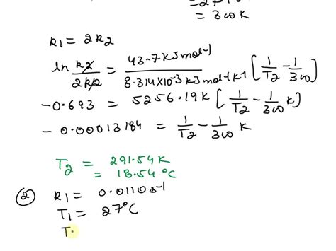 Solved The Arrhenius Equation Shows The Relationship Between The Rate Constant K And The