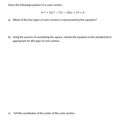 Solved Given The Following Equation Of A Conic Section 9x2