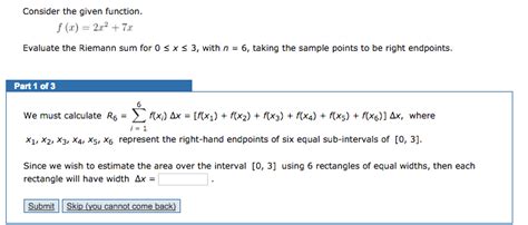 Solved Evaluate The Riemann Sum For X With N Chegg Com