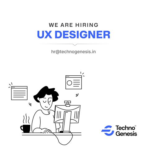 Techno Genesis On Linkedin Immediatejoiner Uxdesigner Technogenesis