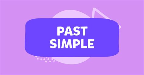 What Is Simple Past Tense With Examples Studio English