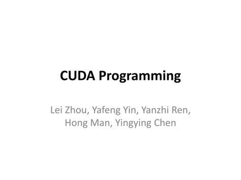 Ppt Cuda Programming Powerpoint Presentation Free Download Id9085872