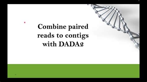 5 Combine Paired Reads To Contigs With Dada2 Youtube