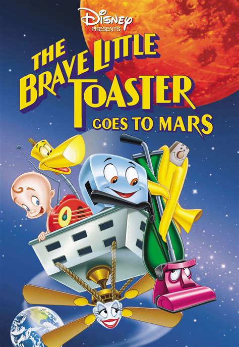 The Brave Little Toaster Goes To Mars Disney Movies