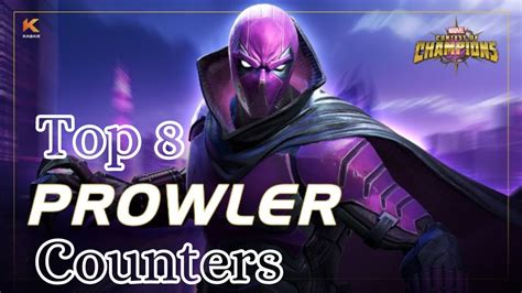 Top 8 Counters For Prowler Mcoc Youtube