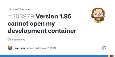 Version 186 Cannot Open My Development Container · Issue 203979