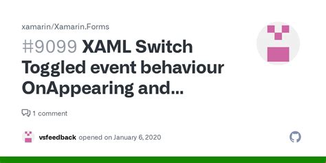 Xaml Switch Toggled Event Behaviour Onappearing And Toggled Not Making Sense Issue