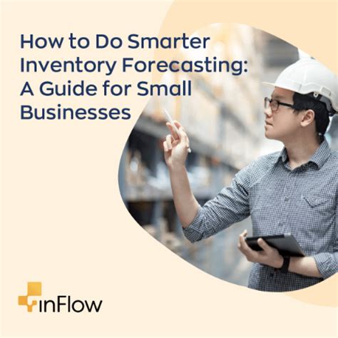Smart Inventory Forecasting A Guide For Small Businesses