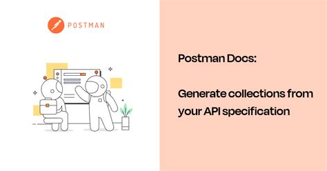 Generate Collections From Your Api Specification Postman Docs
