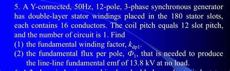A Y Connected Hz Pole Phase Synchronous Chegg Com