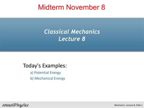 Classical Mechanics Lecture 8