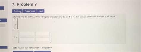 Solved 7 Problem 9 Previous Problem List Next 2 Points