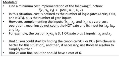 Solved Module Find A Minimum Cost Implementation Of The Chegg Com