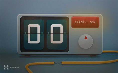 How To Fix 504 Gateway Timeout Error 10 Reliable Solutions