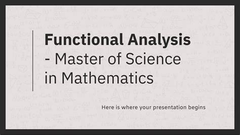 Functional Analysis Master Of Science In Mathematics