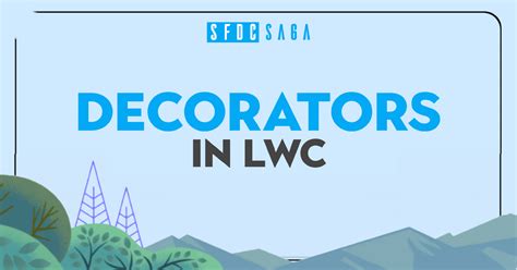 Decorators In Lwc