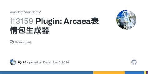 Plugin Arcaea表情包生成器 · Issue 3159 · Nonebotnonebot2 · Github