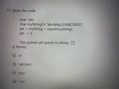 solved 17 given the code char ptr char