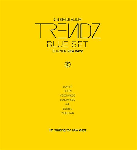 Trendz Blue Set Chapter New Dayz 2nd Single Album — Nolae