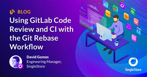 Using Gitlab Code Review And Ci With The Git Rebase Workflow