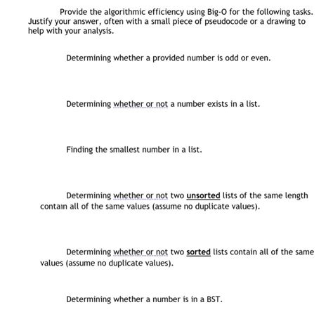 Solved Provide The Algorithmic Efficiency Using Big O For