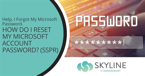 Help I Forgot My Microsoft Password How Do I Reset My Microsoft