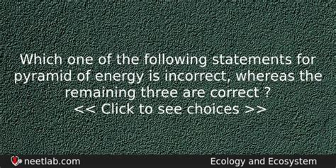 Which One Of The Following Statements For Pyramid Of Energy Is