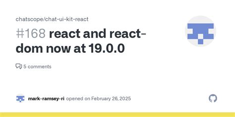 React And React Dom Now At 19 0 0 · Issue 168 · Chatscope Chat Ui Kit React · Github