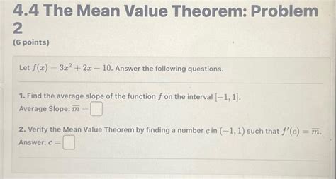 Solved The Mean Value Theorem Problem Points Let Chegg Com