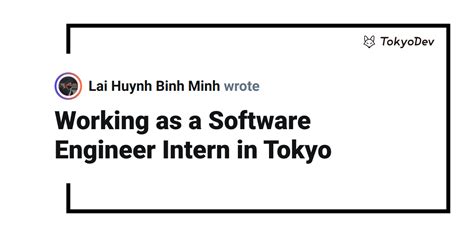 working as a software engineer intern in tokyo tokyodev