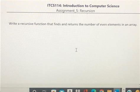 Solved Itcs114 Introduction To Computer Science