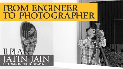 🎥 From It Engineer To Renowned Photographer Meet Jatin Jain Youtube